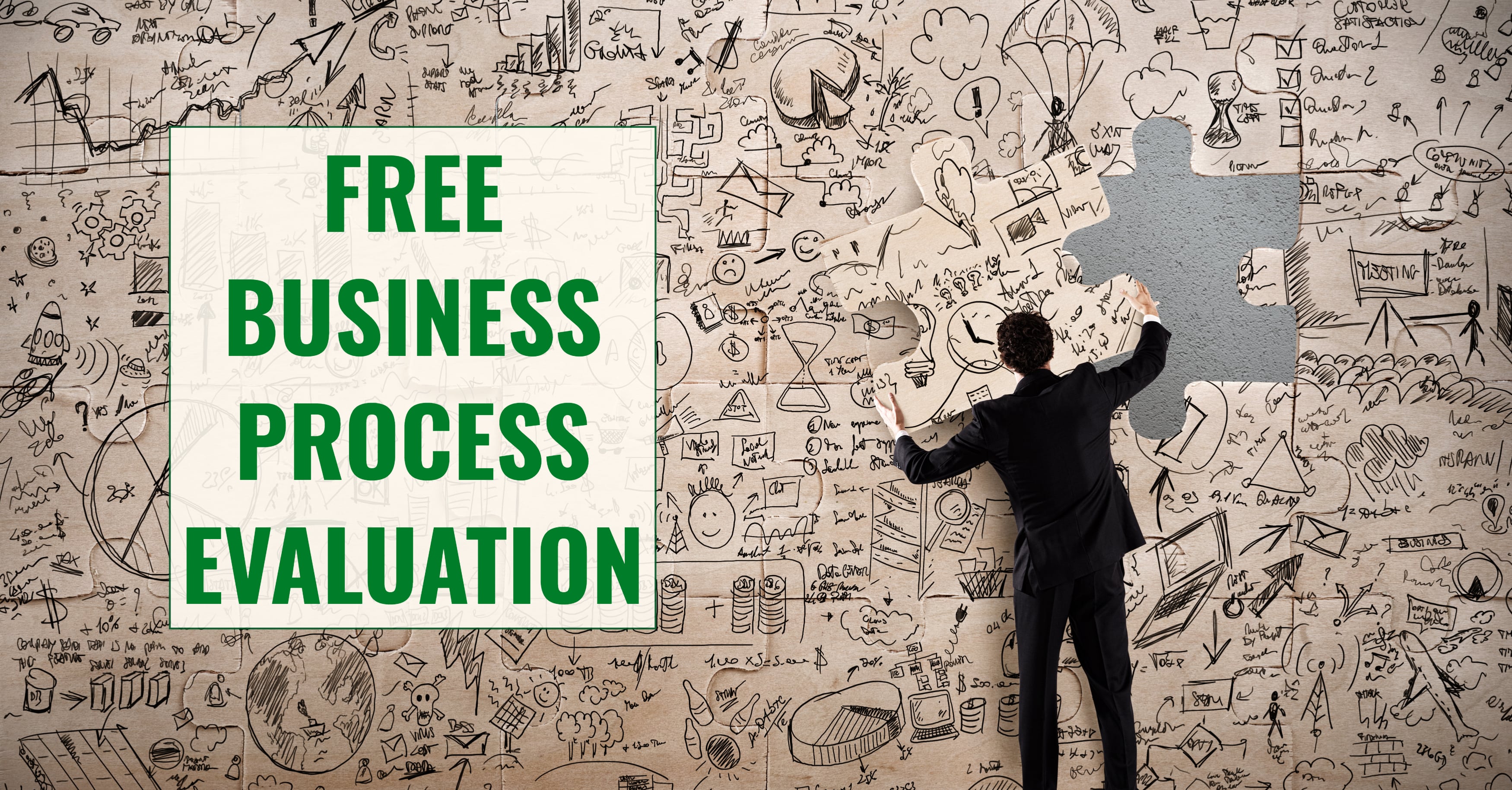 Get A Free Business Process Evaluation get-a-free-business-process-evaluation