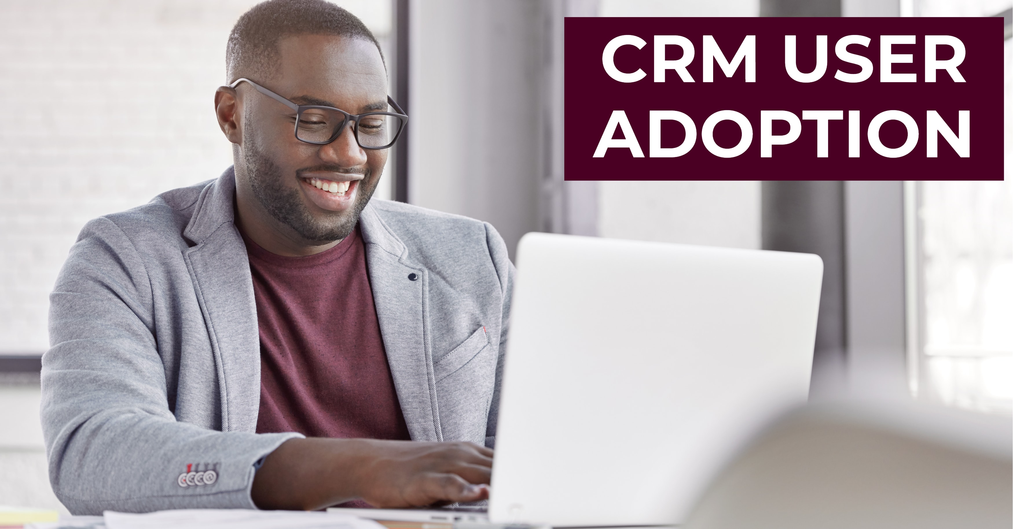 8 Crm User Adoption Quick Tips